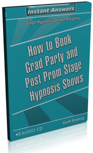 How to Book Grad Party and Post Prom Stage Hypnosis Shows: Geoffrey ...
