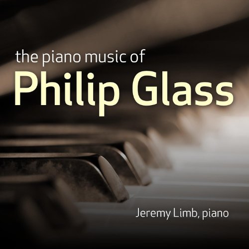 Amazon.com: The Piano Music of Philip Glass : Jeremy Limb: Digital Music