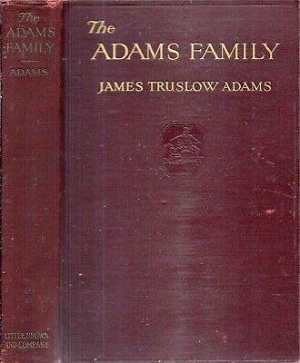 RARE 1930 ADAMS FAMILY PRESIDENT JOHN ADAMS ILLUSTRATED FIRST EDITION ...