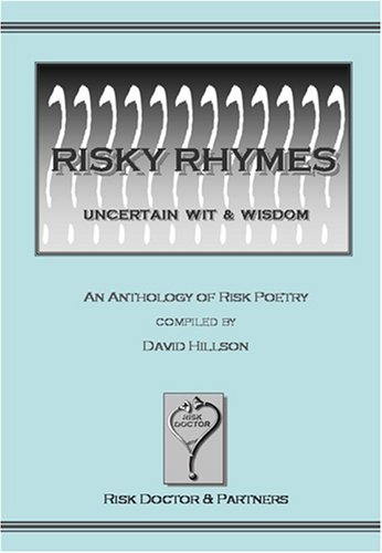 Risky Rhymes: Uncertain Wit and Wisdom: David Hillson: 9780955133800 ...