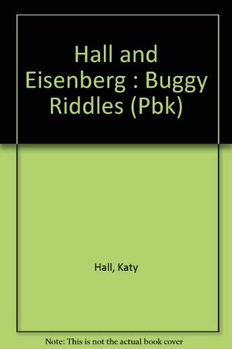 Buggy Riddles: Hall, Katy, Eisenberg, Lisa: 9780803705548: Amazon.com ...