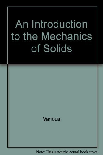 An Introduction to the Mechanics of Solids by Stephen H. Crandall (1972-04-23): Stephen H.; Dahl ...