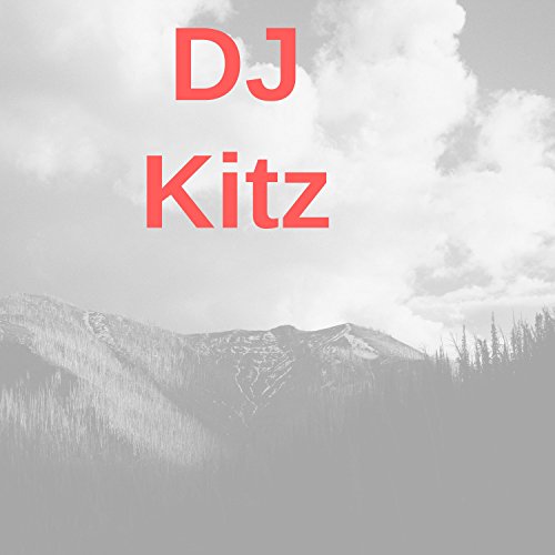 Amazon.com: DJ Kitz : DJ Kitz: Digital Music