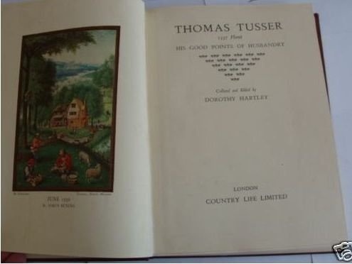 Thomas Tusser: Amazon.co.uk: Hartley, Dorothy (Editor): Books