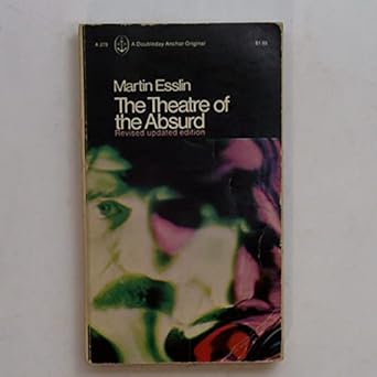 The Theatre of the Absurd: Martin Esslin: Amazon.com: Books