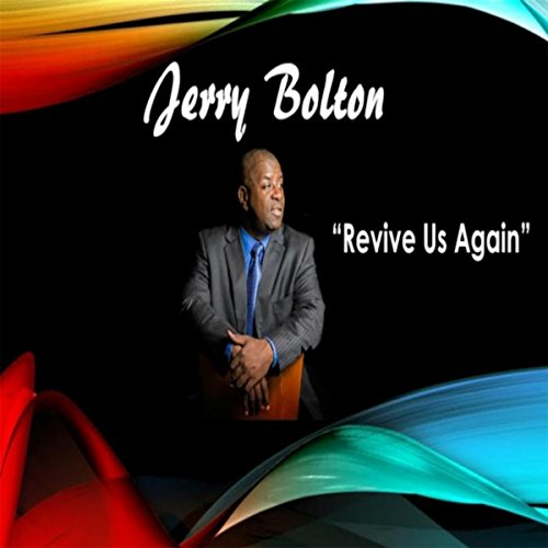 Amazon MusicでJerry BoltonのRevive Us Againを再生する