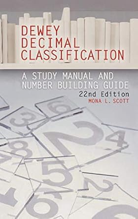 Dewey Decimal Classification: A Study Manual and Number Building Guide : Buy Online at Best ...