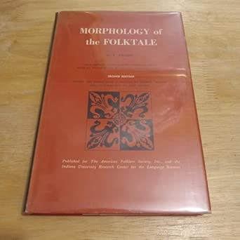Morphology of the Folktale: Second Edition: Propp, V., Scott, Laurence ...