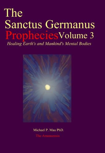 Amazon.com: The Sanctus Germanus Prophecies Volume 3 eBook : Mau ...