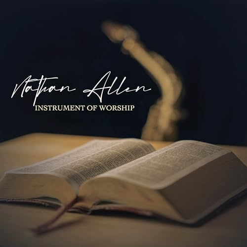 Amazon.com: Instrument of Worship : Nathan Allen: Digital Music