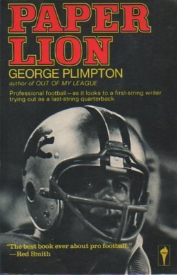 Paper Lion: Plimpton, George: 9780060915407: Amazon.com: Books