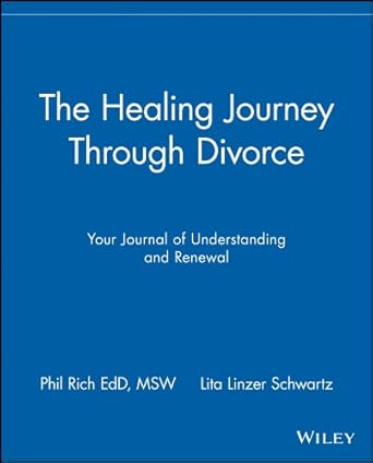 Amazon.com: The Healing Journey Through Divorce: Your Journal of ...