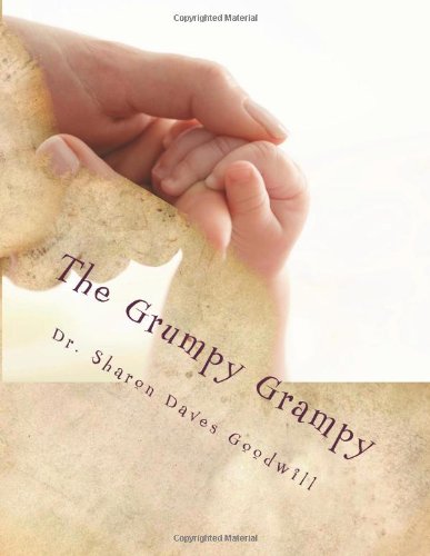The Grumpy Grampy: More time needed with grandaughter: Goodwill, Dr ...