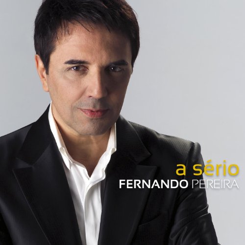 Amazon MusicでFernando PereiraのA Sérioを再生する