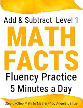 First Grade Math Facts Practice Workbook: Addition and Subtraction ...