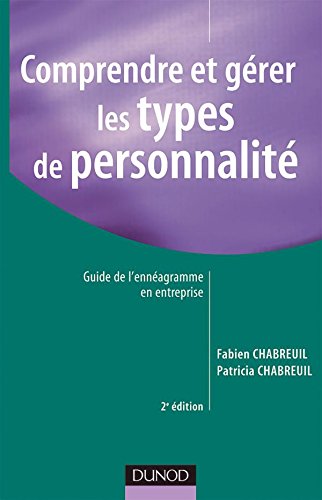 Buy Comprendre et gérer les types de personnalité : Guide de l ...