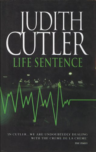 Life Sentence : Cutler, Judith: Amazon.co.uk: Books