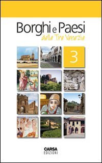 Borghi e paesi delle tre Venezie (Vol. 3) : Amodeo, Fabio: Amazon.de ...