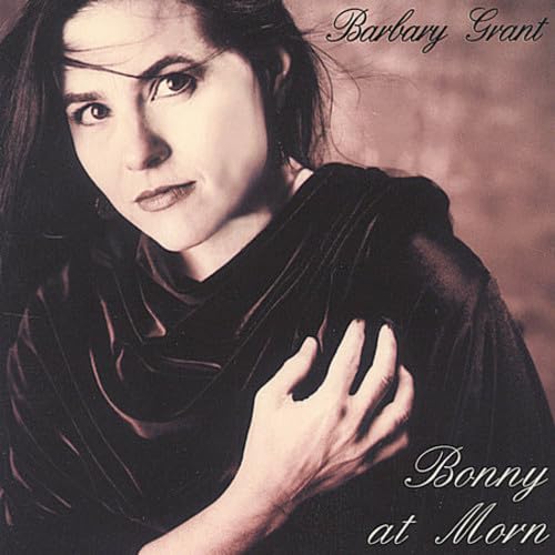 Barbary Grant - Bonny at Morn - Amazon.com Music