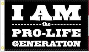 Amazon.com : 3X5 I AM THE PRO LIFE GENERATION BLACK FLAG BANNER 100D ...