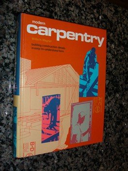 Modern Carpentry 4th Edition Copyright 1979: Willis Wagner: Amazon.com ...