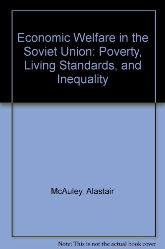 Amazon.com: Economic Welfare in the Soviet Union: Poverty, Living ...