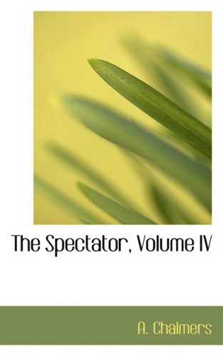 Amazon.in: Buy The Spectator, Volume IV: 4 Book Online at Low Prices in ...