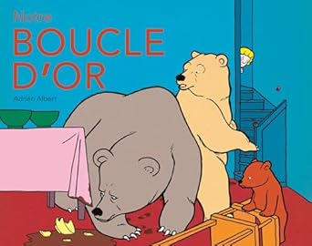 Amazon.com: Notre Boucle d'or: 9782211335782: Albert, Adrien: Books