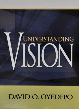 Understanding Vision: David Oyedepo: 9789782480170: Amazon.com: Books