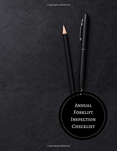 Buy Annual Forklift Inspection Checklist: Forklift Maintenance Log ...