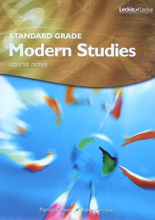 Standard Grade Modern Studies Course Notes: Irene Morrison, Patrick ...