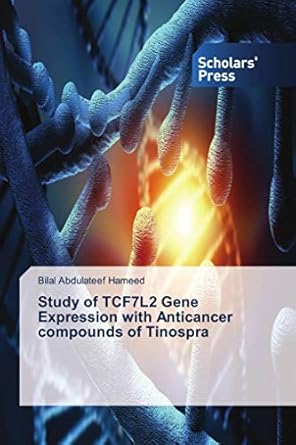 Study of TCF7L2 Gene Expression with Anticancer compounds of Tinospra ...