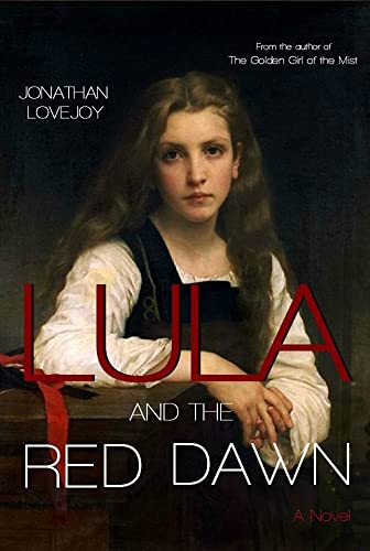 Amazon.com: Lula and the Red Dawn eBook : Lovejoy, Jonathan: Kindle Store