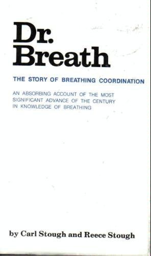 Dr. Breath: The story of breathing coordination : Amazon.in: Books