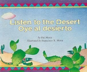 Listen to the Desert/oye Al Desierto Big, BIG Sook: Francisco X. Mora ...