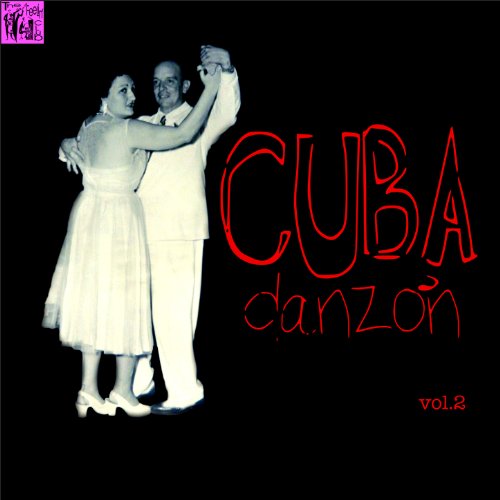 Amazon.com: Cuba Danzón, Vol.2 : Various artists: Digital Music