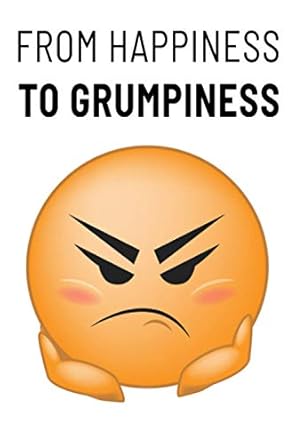 From Happiness To Grumpiness - Funny Project Manager Gag Gift Journal ...