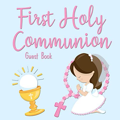 First Holy Communion Guest Book: Reading, Grace: 9781093382006: Amazon ...