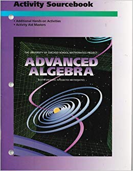 UCSMP Advanced Algebra Activity Sourcebook (University of Chicago School Mathematics Project ...