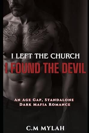 I Left the Church. I Found the Devil.: An Age Gap, Standalone Dark ...