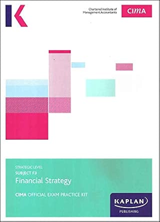 F3 FINANCIAL STRATEGY - EXAM PRACTICE KIT : KAPLAN PUBLISHING: Amazon ...