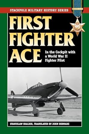 Amazon.com: First Fighter Ace: In the Cockpit with a World War II ...