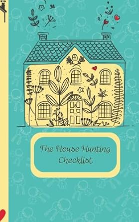 House Hunting Checklist: House Search Checklist Notebook: Irwin, Laura ...