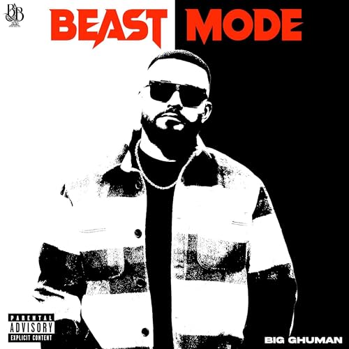 BEAST MODE by Big Ghuman on Prime Music