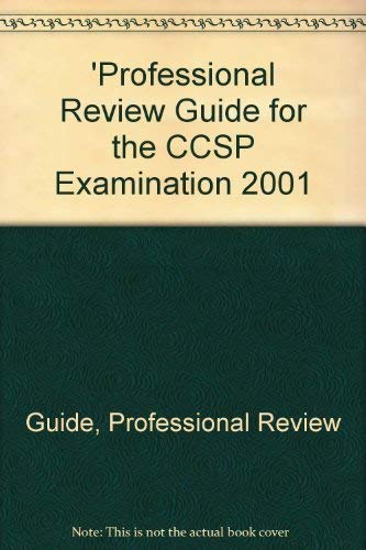 'Professional Review Guide for the CCSP Examination 2001 : Guide ...