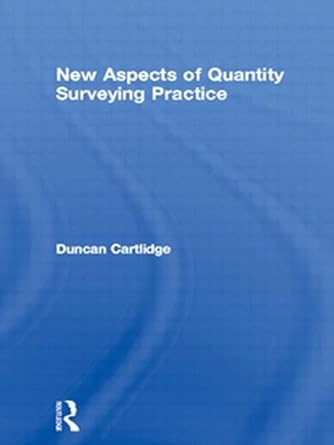 Amazon.com: New Aspects of Quantity Surveying Practice: 9780750652568 ...
