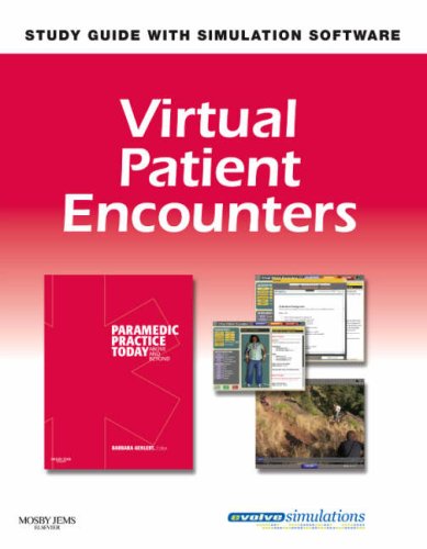 Virtual Patient Encounters for Paramedic Practice Today: Above and ...