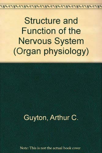 Structure and Function of the Nervous System : Guyton, Arthur C ...
