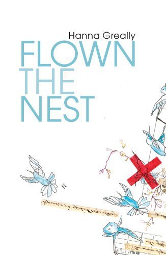 Flown the Nest by Hanna Greally (2009-10-01): Hanna Greally: Amazon.com ...