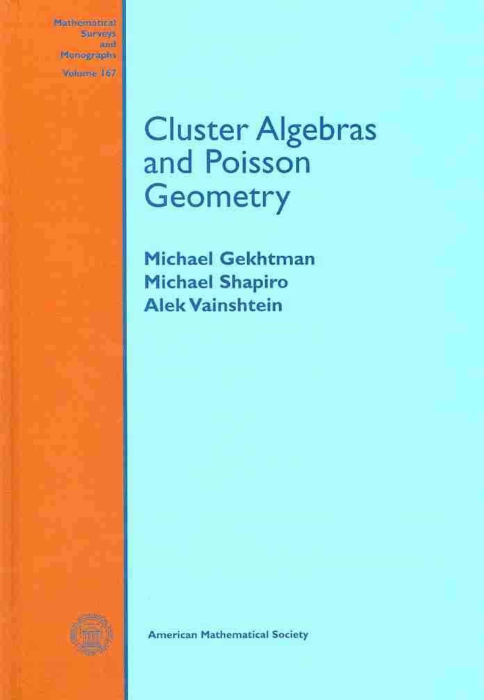 Cluster Algebra and Poisson Geometry (Mathematical Surveys and ...
